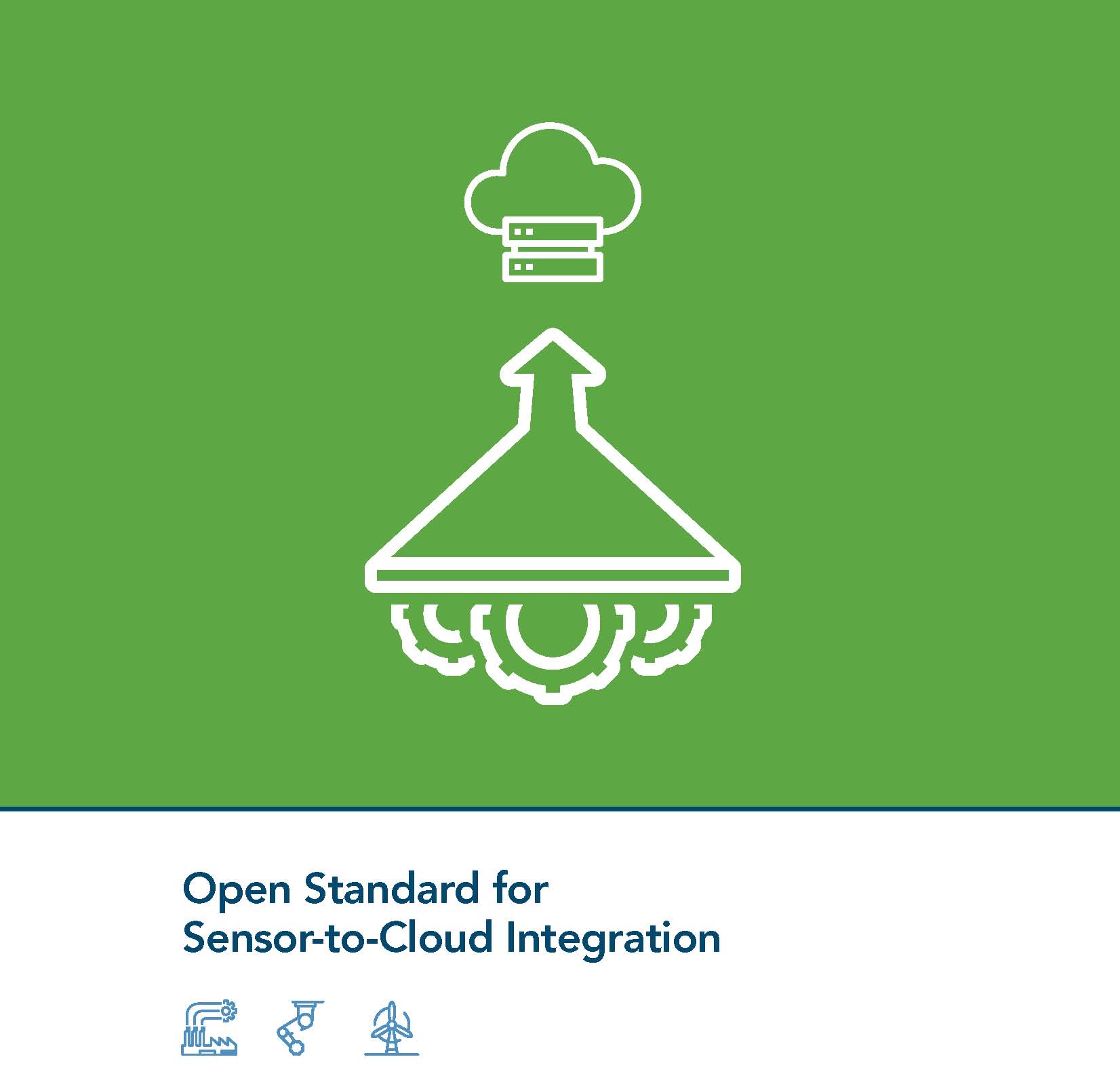 Open Standard for Sensor-to-Cloud Integration